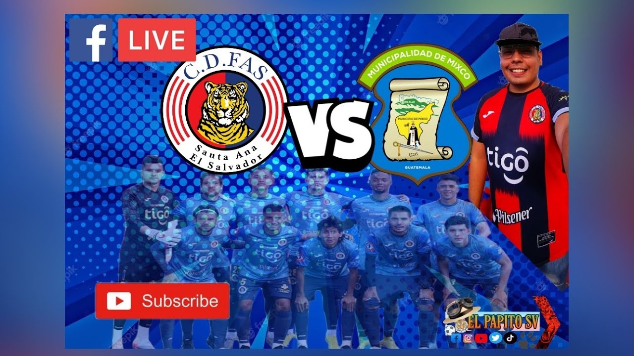 FAS(1) VS MIXCO(1) | PARTIDO DE CAMPEONES ️💙🐯 amistoso - YouTube
