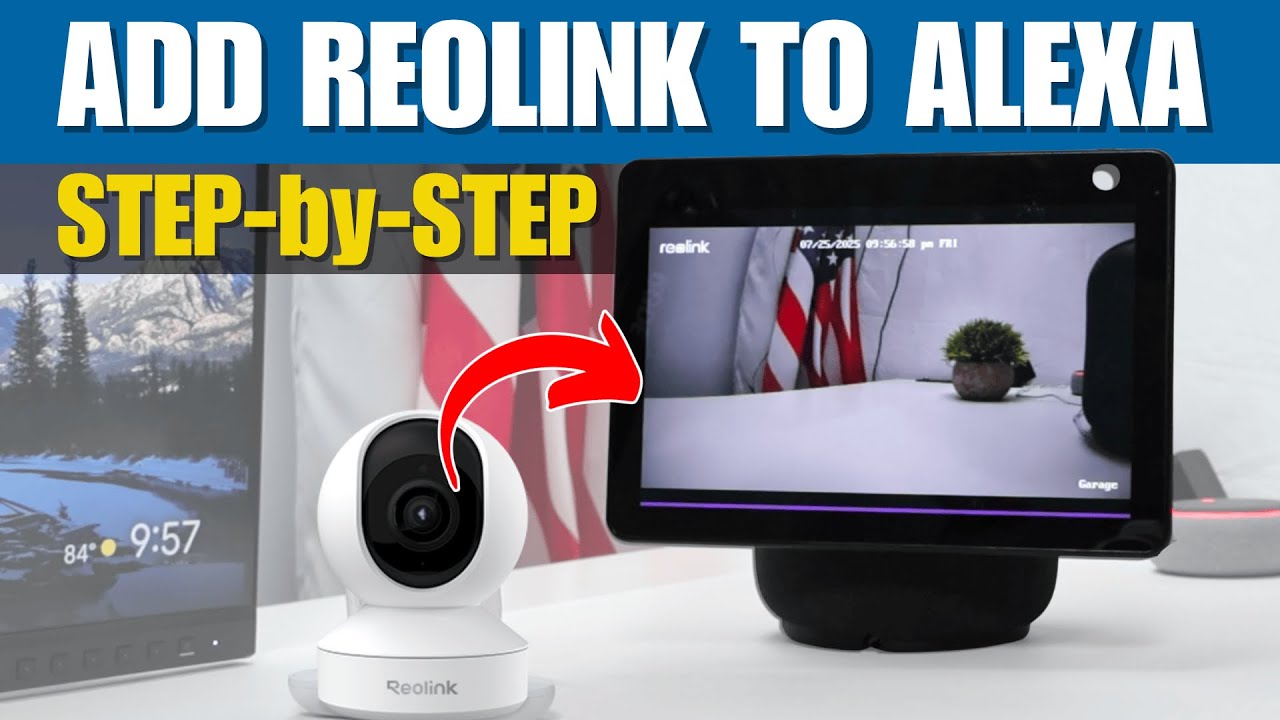 How to Connect Reolink Camera to Alexa - EASY STEP-by-STEP - YouTube