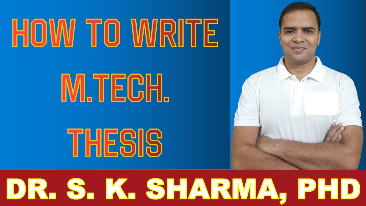 How to write M.Tech. Thesis/Dissertation by Dr. S.K.Sharma | ShivMi | #ShivMi #Engineering - YouTube