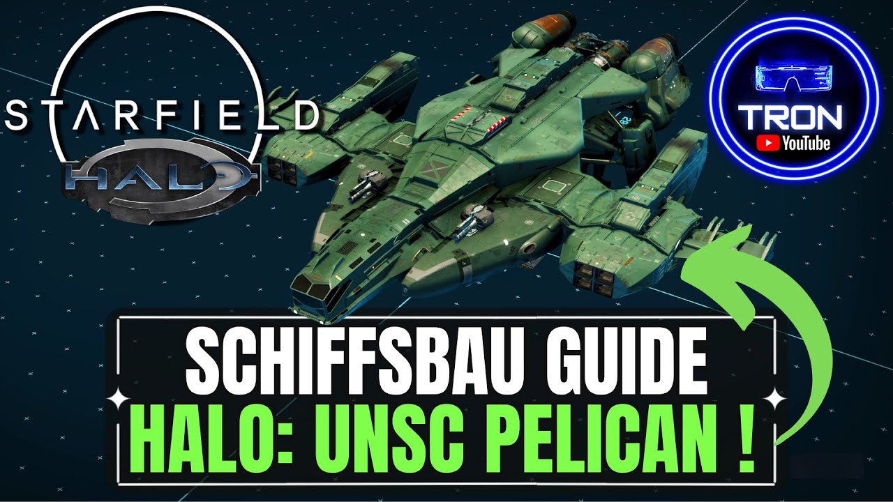 STARFIELD Schiff Bauen⭐ Halo: UNSC PELICAN ⭐ [Starfield Deutsch Guide ...
