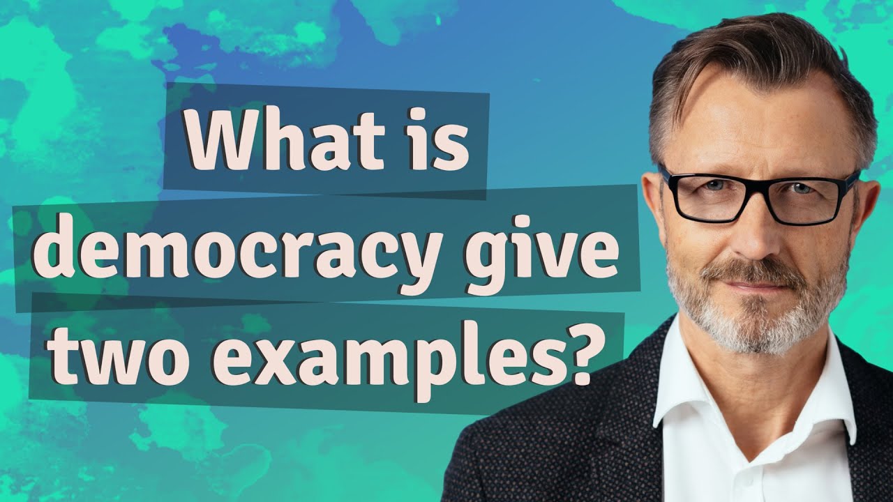 What is democracy give two examples? - YouTube