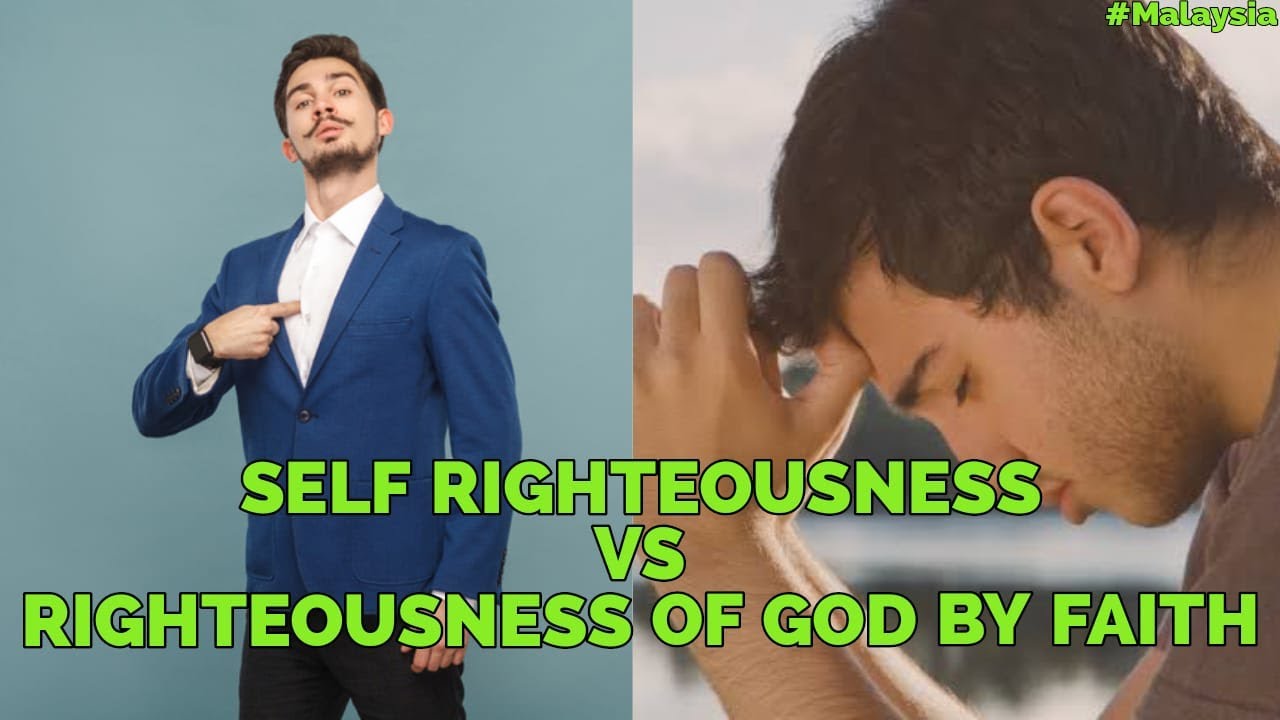 Self Righteousness Vs Righteousness Of God By Faith | Sr Joselin - YouTube