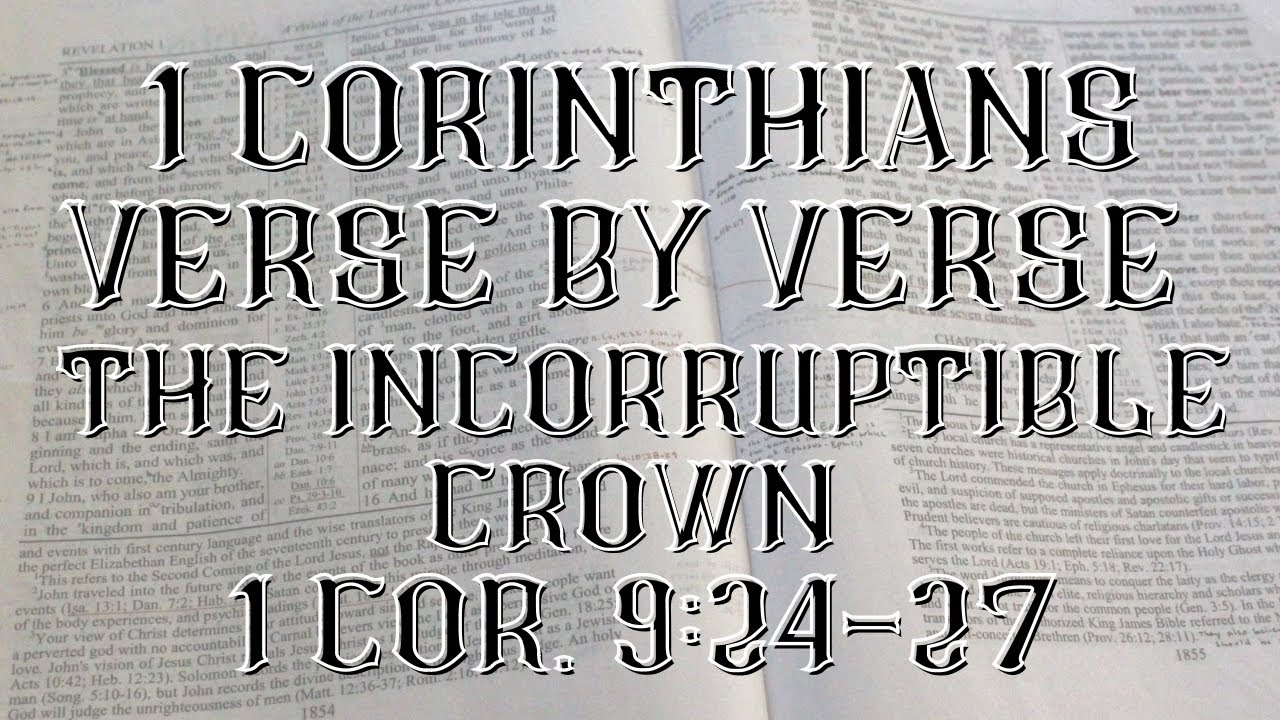 The One Man Race | The Incorruptible Crown | 1 Corinthians 9:24-27 ...