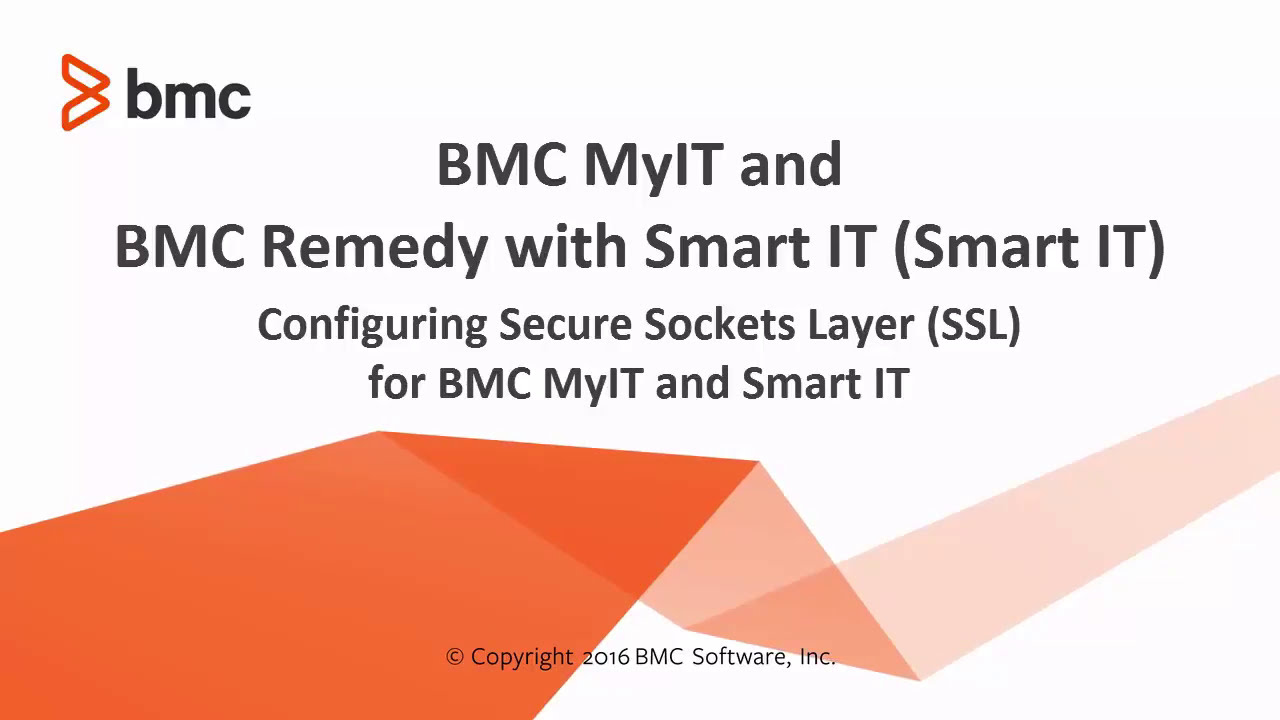 BMC MyIT: How to Configure SSL MyIT SmartIT - YouTube