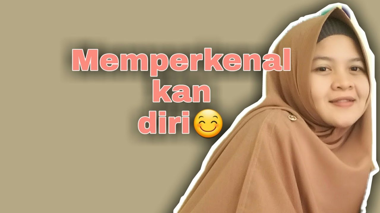 Perkenalkan diri😊 - YouTube