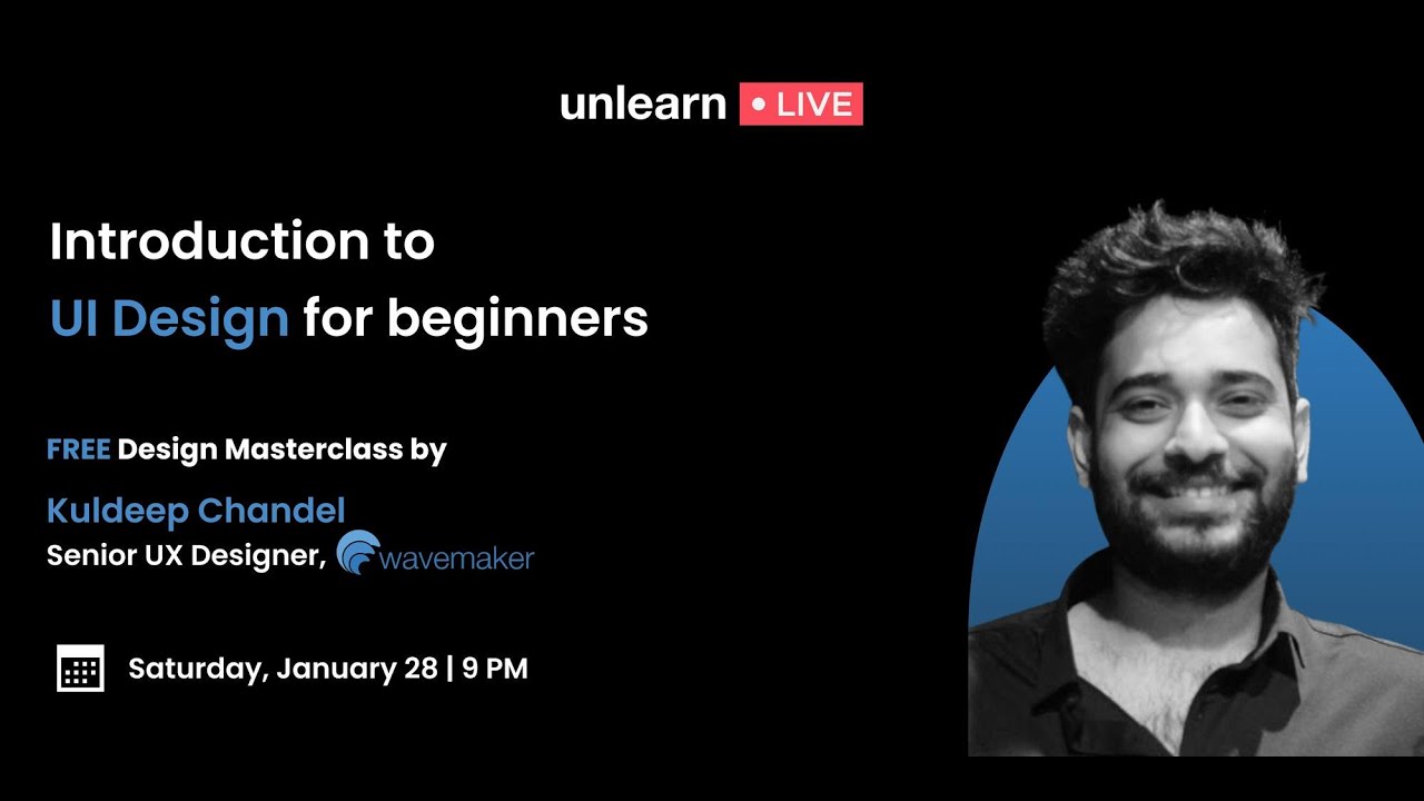 Introduction to UI Design for beginners Ft. Kuldeep, Senior UX Designer - Wavemaker - YouTube