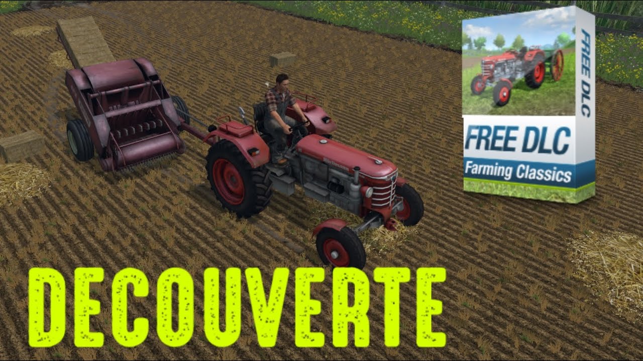 Découverte DLC - Les Grand Classiques | Farming Simulator 15 - YouTube