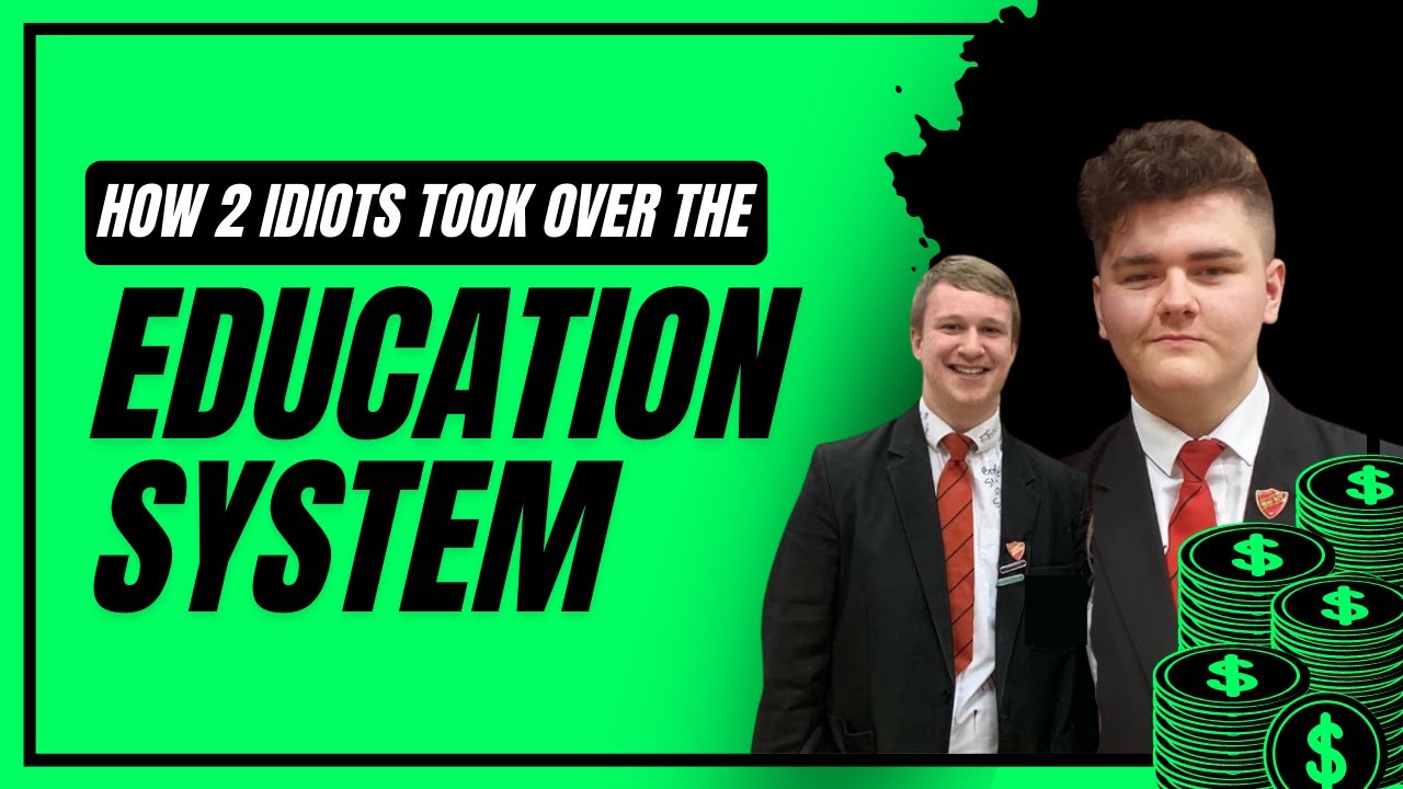 How 2 Idiots Took Over The Education System - YouTube