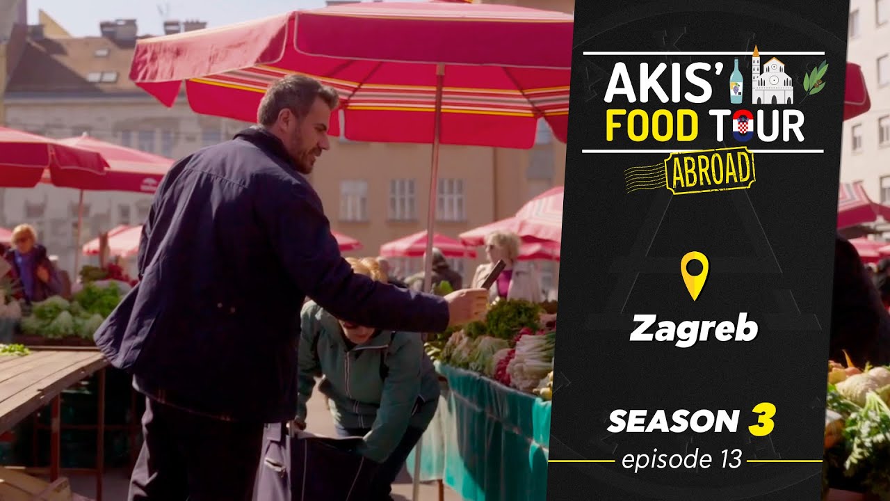 Akis' Food Tour – Zagreb – Episode 13 – Season 3 - YouTube