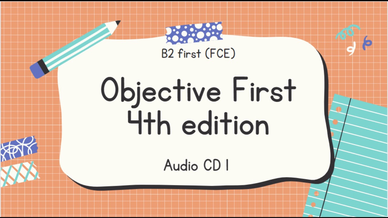 Objective First | Audio | CD 1 | B2 first - YouTube