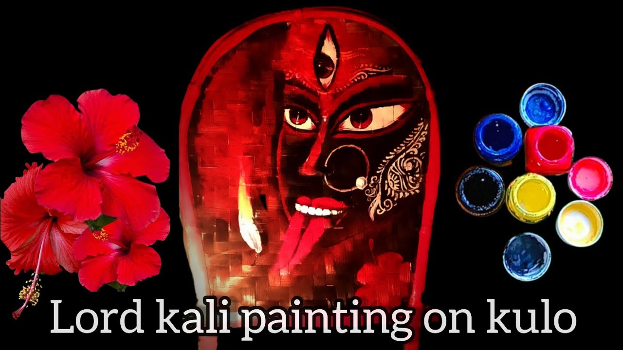 Lord kali painting on kulo|First time in YouTube Ma kali painting on ...