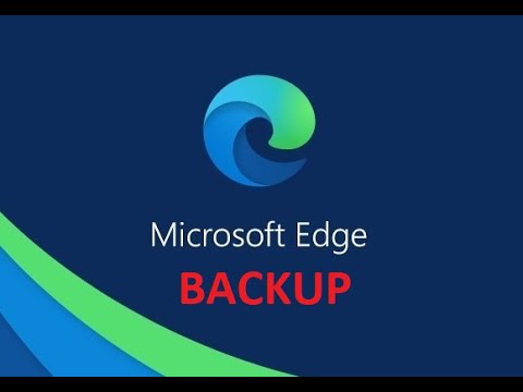 Cum faci backup la Microsoft Edge - YouTube