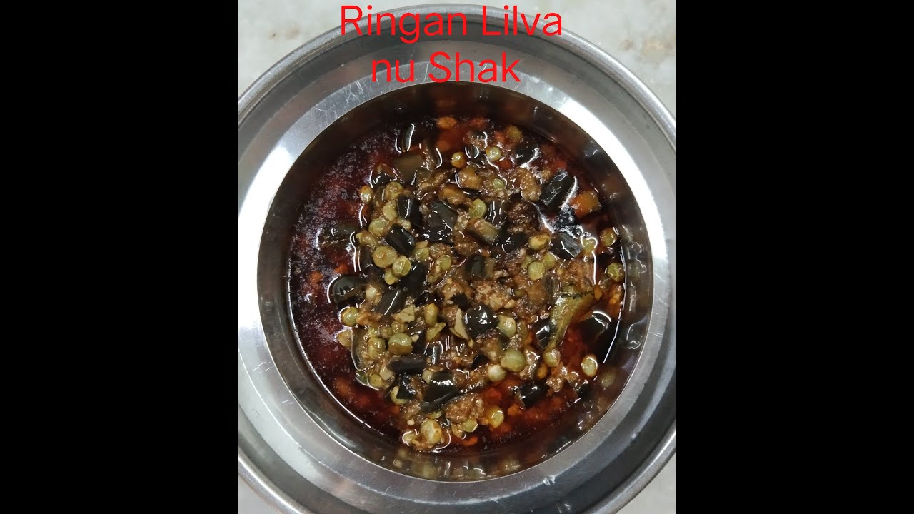 Ringan Lilva nu Shak | Ringan Tuver nu Shak | Gujrati recipe | M's ...