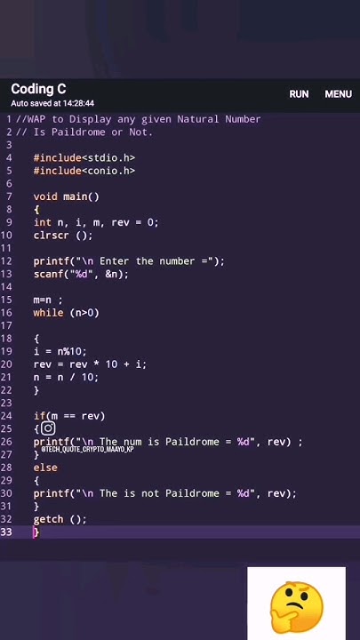 WAP to Display any given Natural Number Is Paildrome or Not in C programming. #shorts #cpp # ...