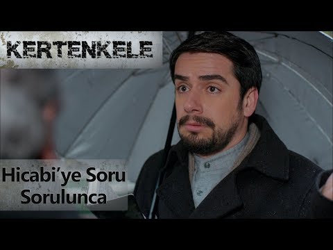 Hicabi'ye soru sorulunca - Kertenkele