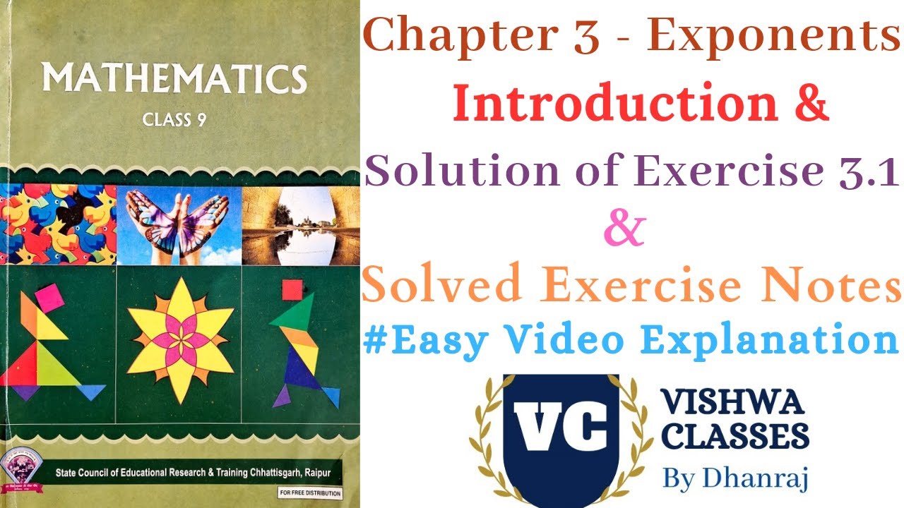 Class 9 | Maths | Chapter 3 | Exponents | Exercise - 3.1 Solution | CG ...