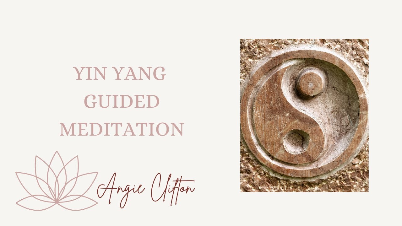 Yin Yang Guided Meditation - 10 Minute - YouTube