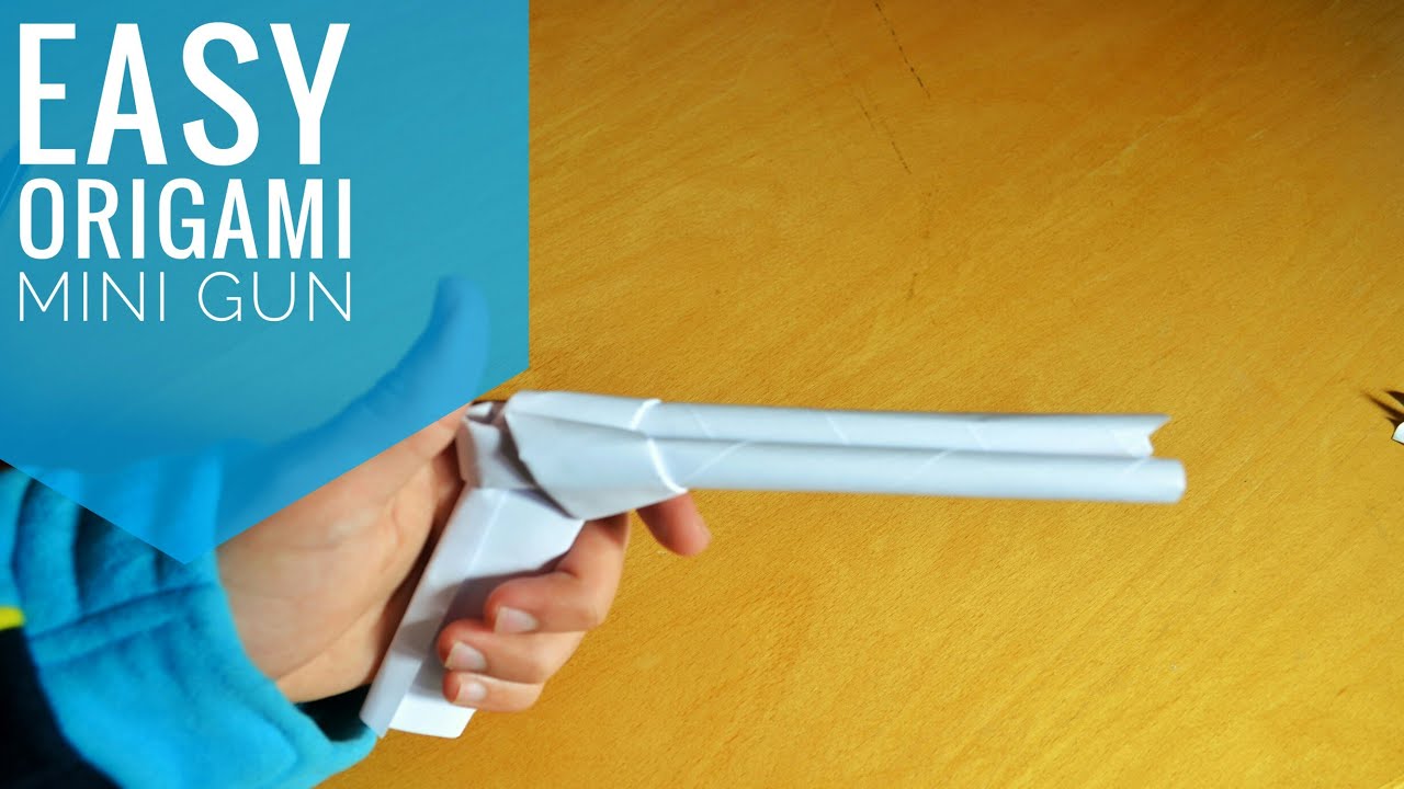 Easy Origami Mini Gun - YouTube
