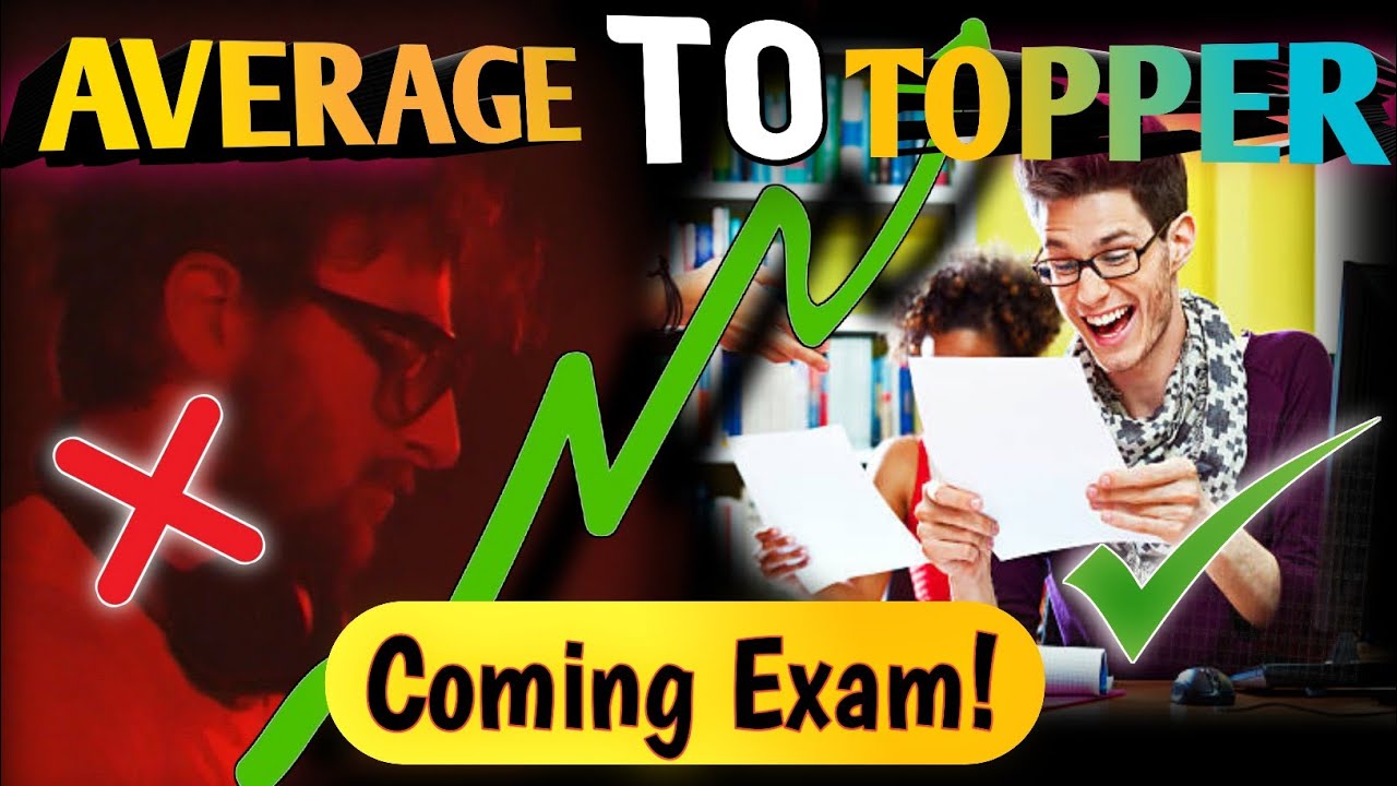 Average to Topper for coming Exam🔥||Secret 7 Tips for Every Topper ...