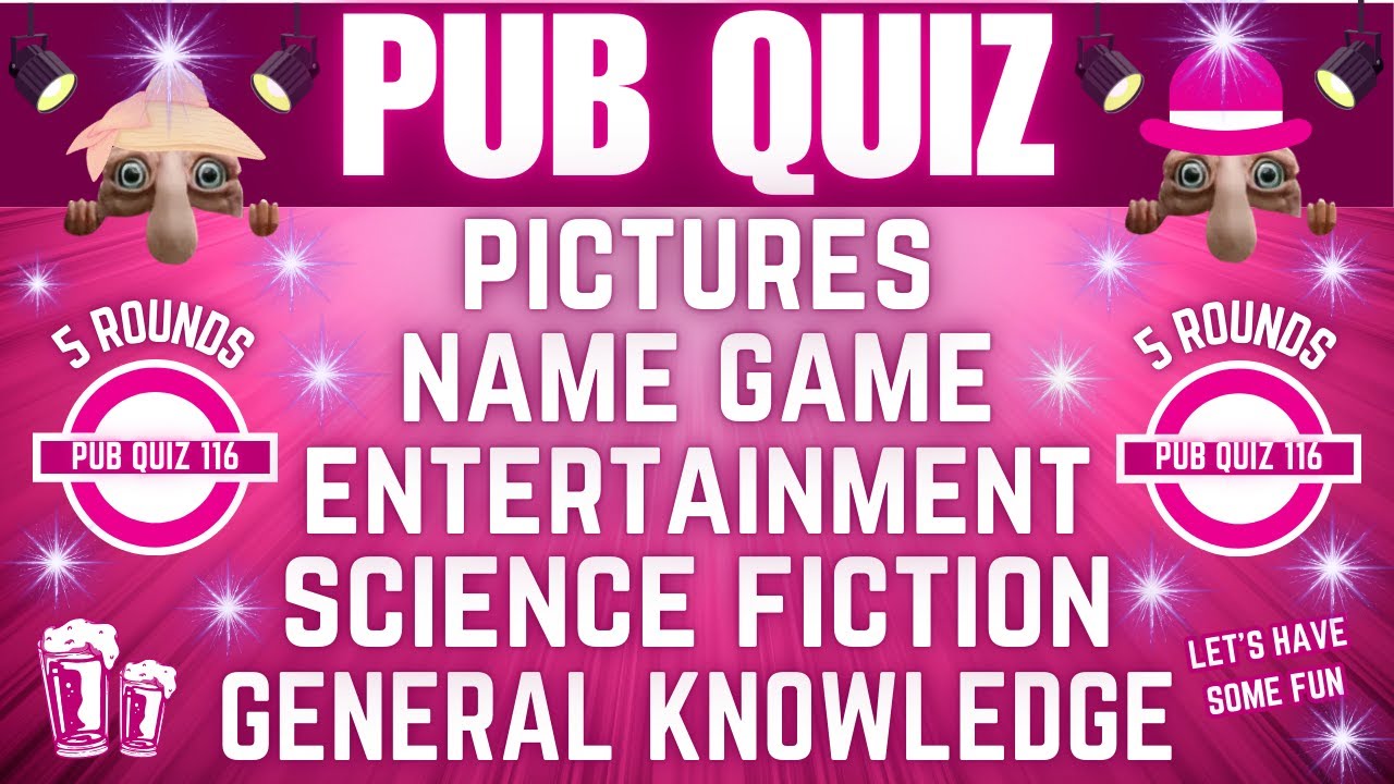 Fun Pub Quiz 116 - 5 Different Rounds - 36 Questions & Answers - 65 ...
