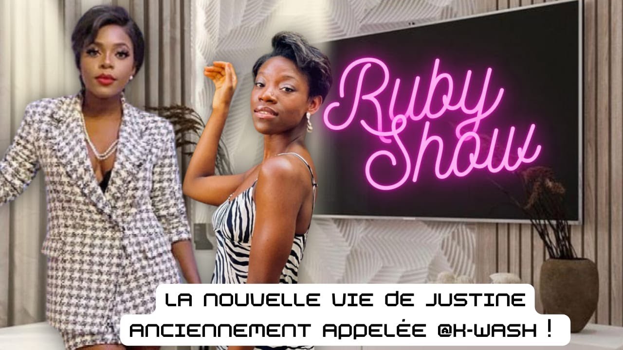 RUBY SHOW: saison1 episode 08 K-WASH LA FILLE DE K-TINO NOUS RACONTE ...