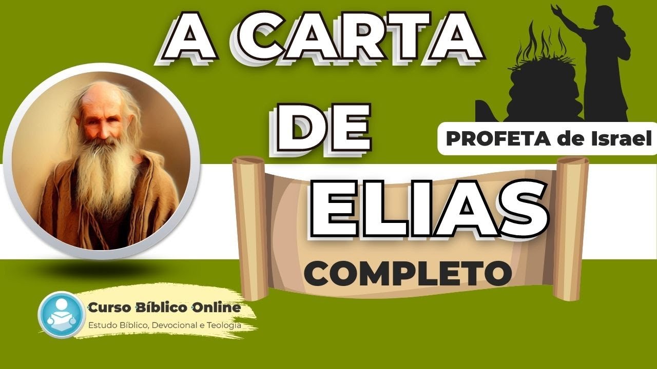 Quem foi Elias? - A Carta de Elias, o profeta - YouTube