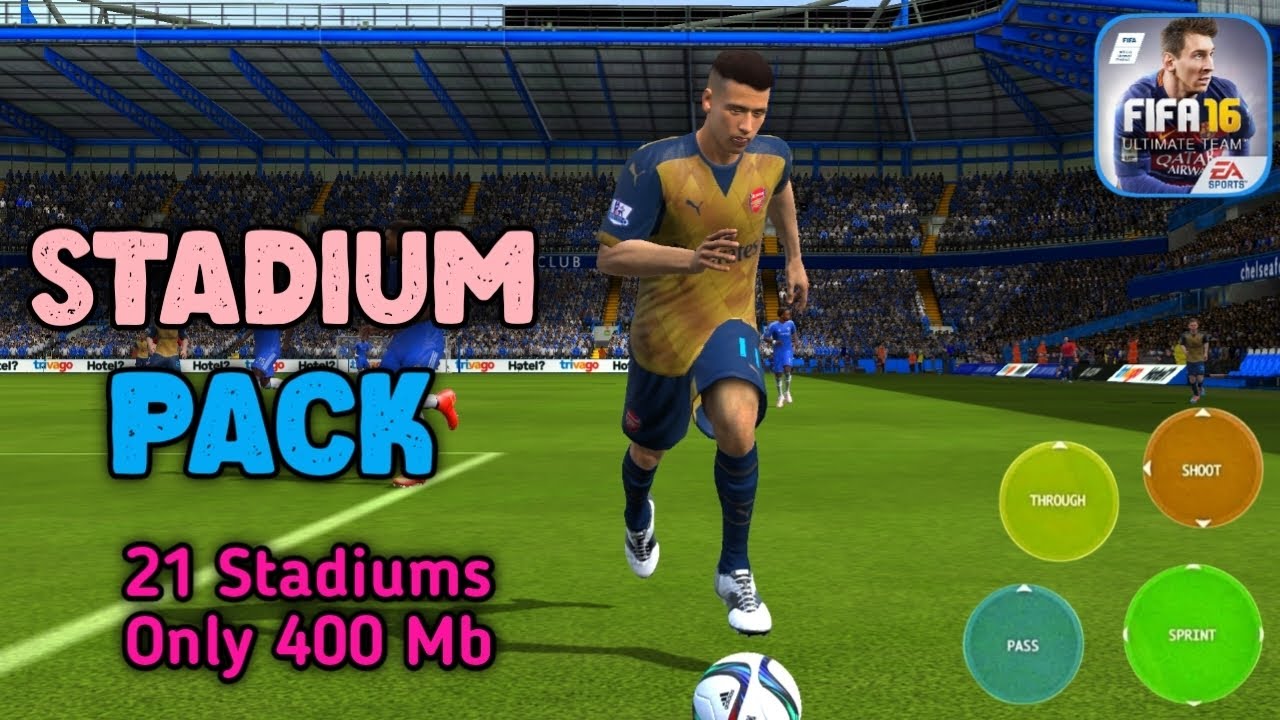 New Stadium Pack FIFA 16 Mobile - 21 Stadiums Only 400 Mb FIFA 16 ...