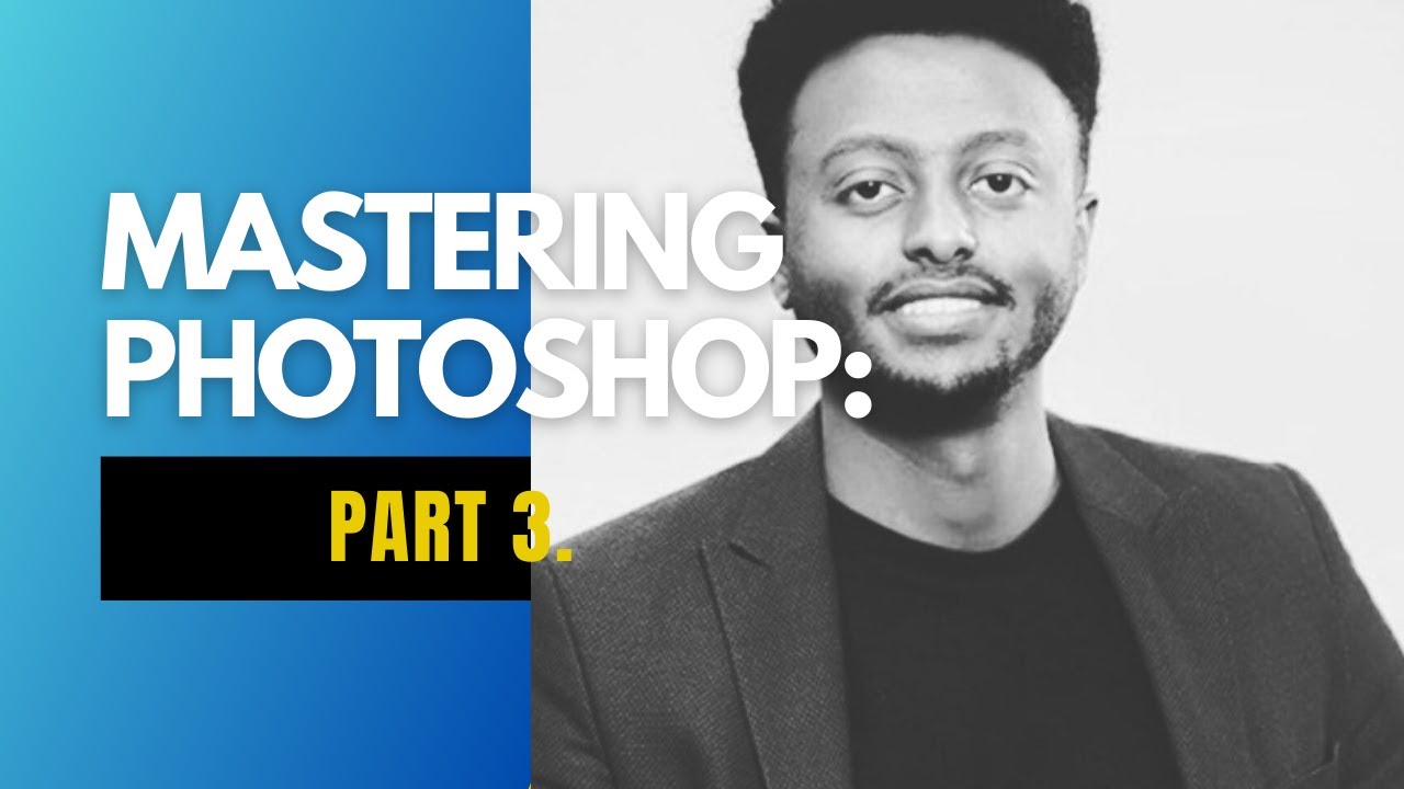 Mastering the Art of Photoshop - YouTube