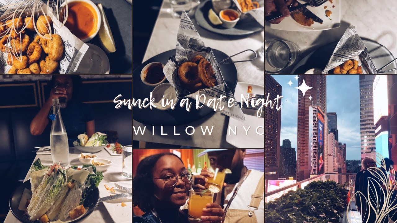 Spontaneous Date Night at Willow NYC - YouTube