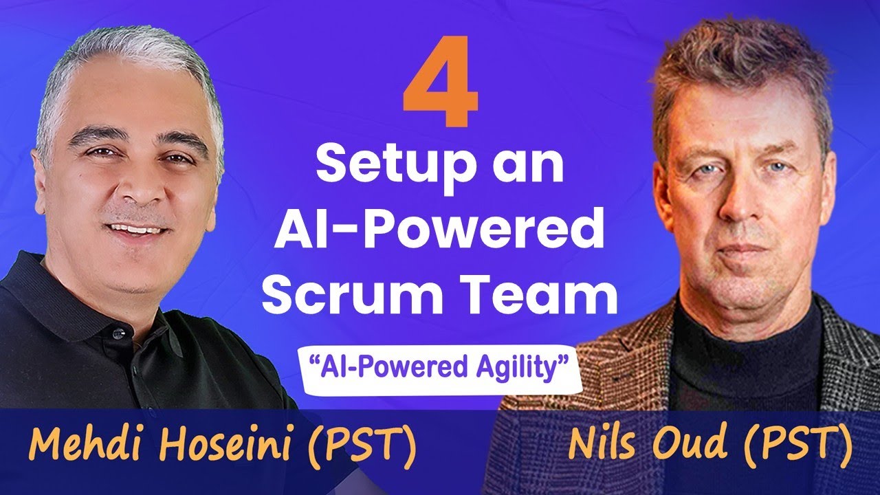 Episode 4: How to setup an AI-powered Scrum Team - YouTube