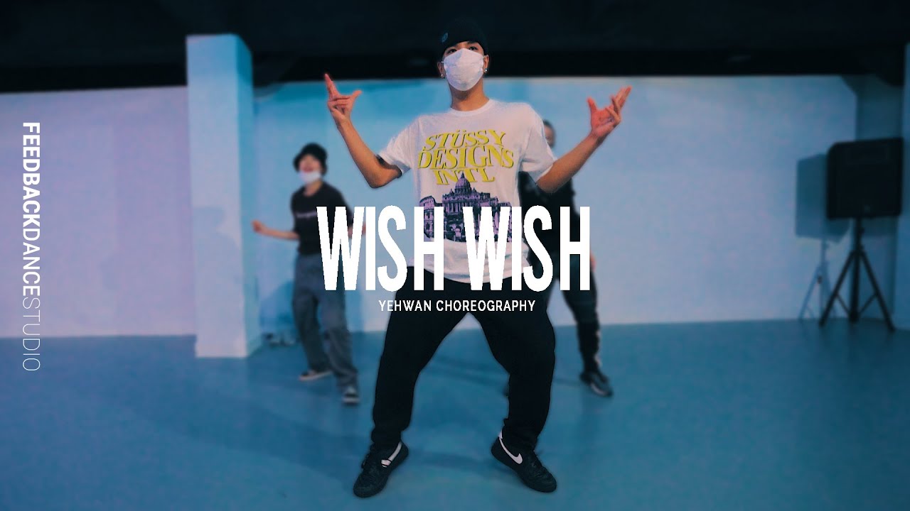 DJ KHALED - WISH WISH | YEHWAN Choreography - YouTube