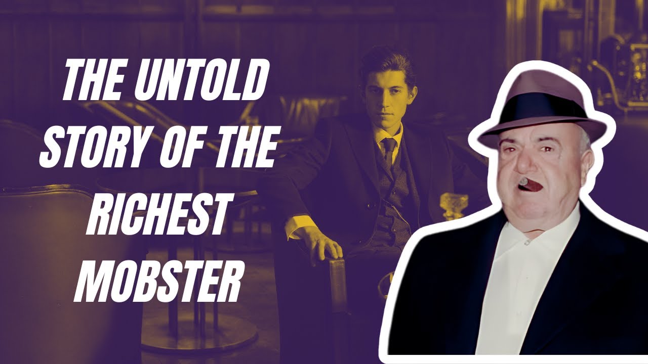 The Untold Story of the Richest Mobster - YouTube