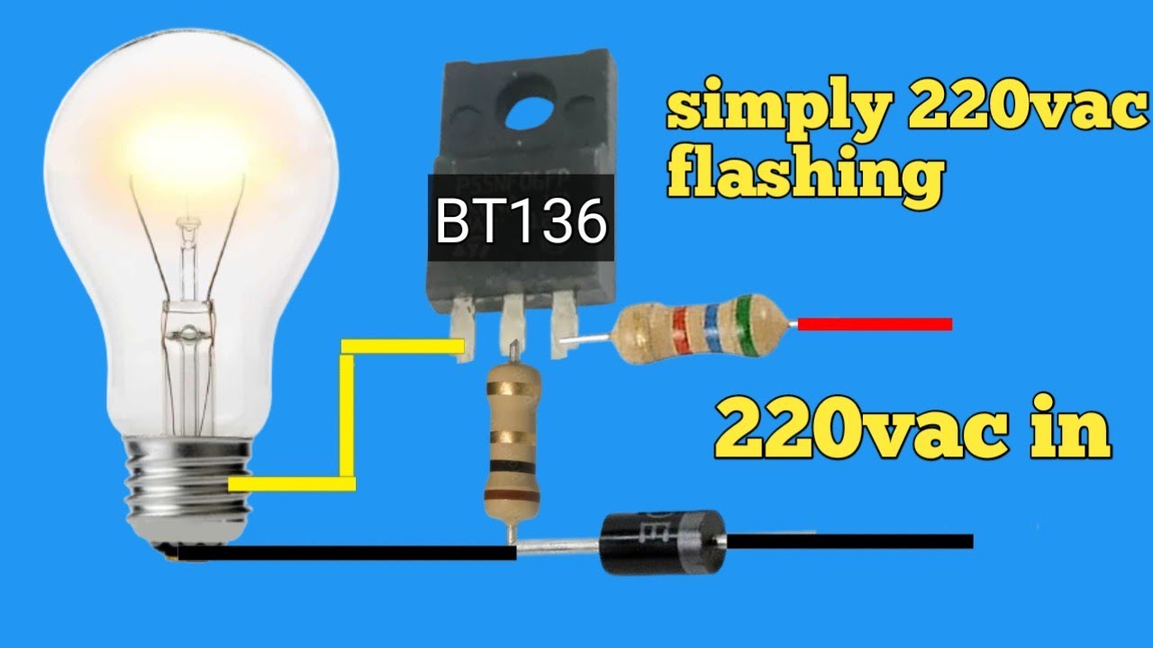 Learn How to Make a 110/220v Flasher Circuit with BT136 - Perfect for ...