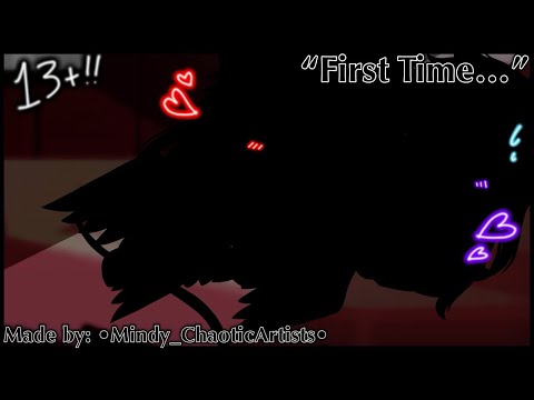 “First Time….”// [MY AU/Michael x Noah]// !!MA!!// Gacha Club Skit (13+!!)