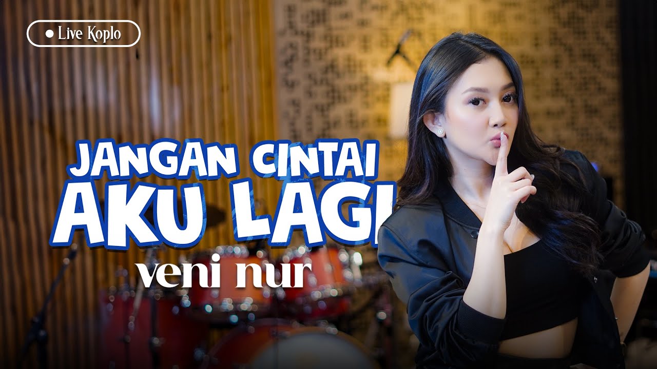 Veni Nur - Jangan Cintai Aku Lagi (Official Music Video) - YouTube