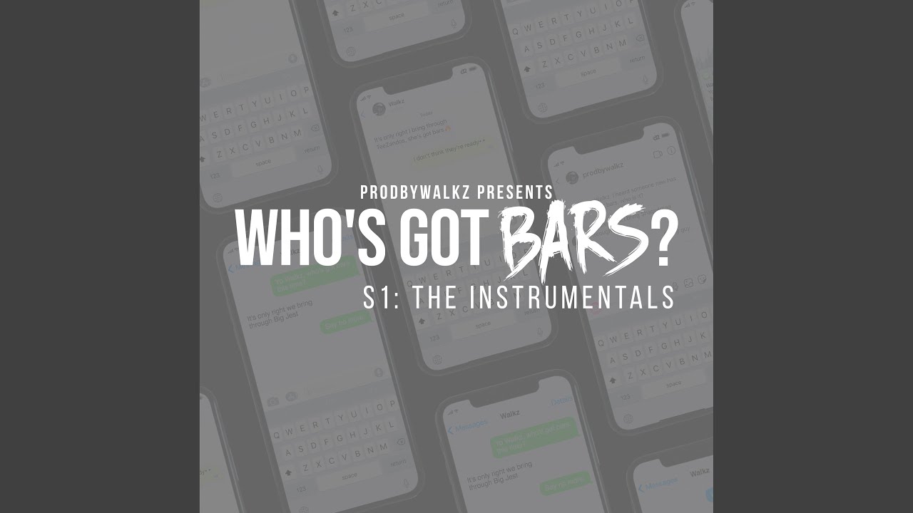 Who's Got Bars?, Pt.7 (Instrumental Version) - YouTube