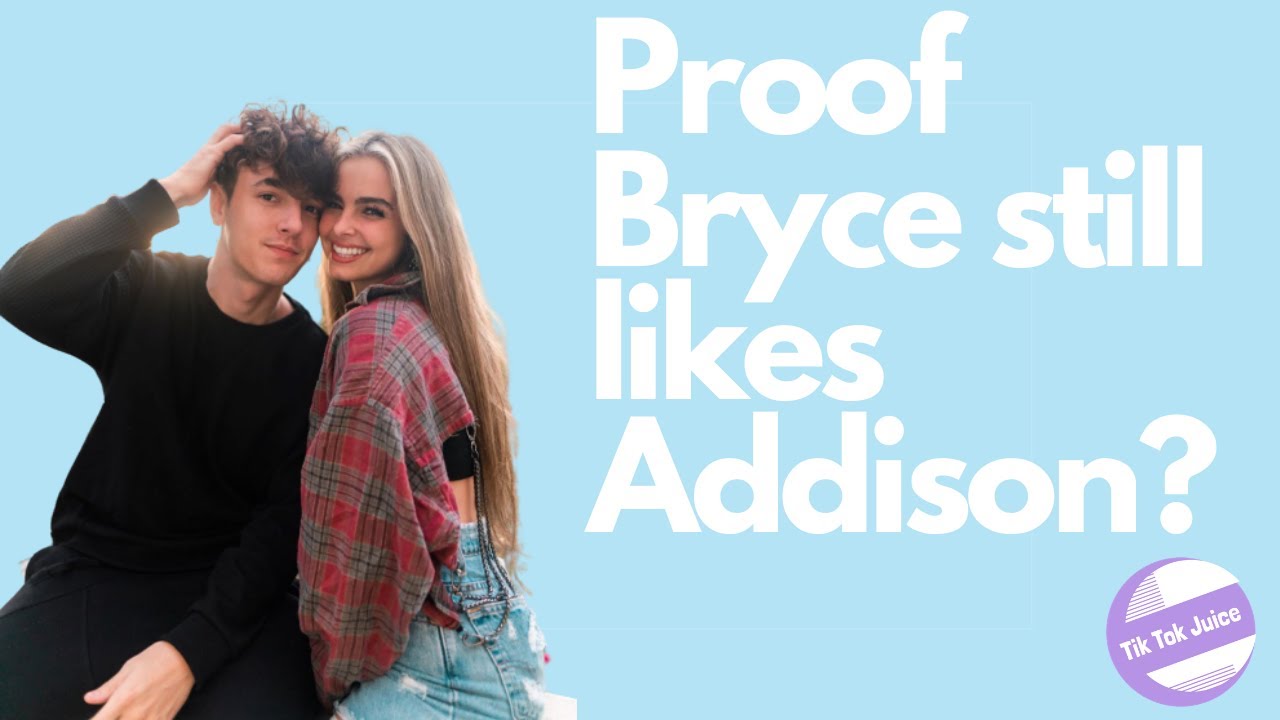 Proof Bryce STILL likes Addison - YouTube