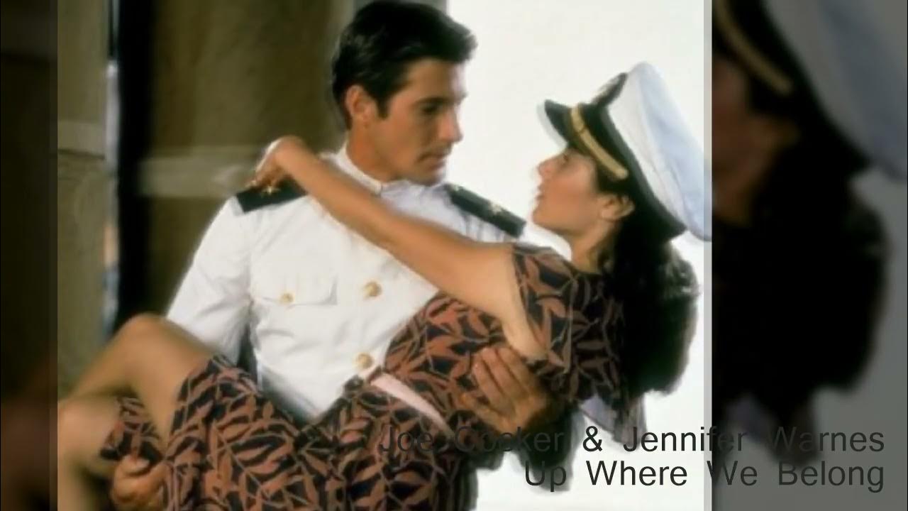 Up Where We Belong - Joe Cocker & Jennifer Warnes - YouTube