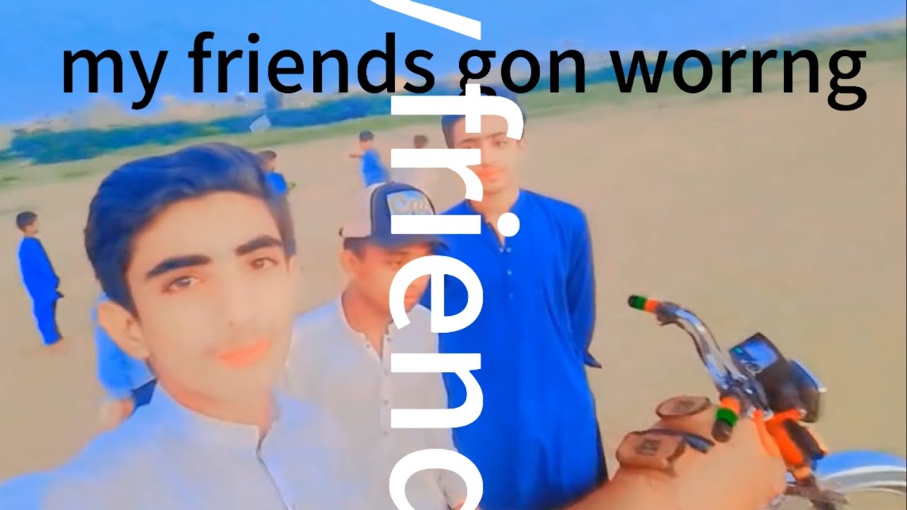 new vloge my friends are gone worrng - YouTube