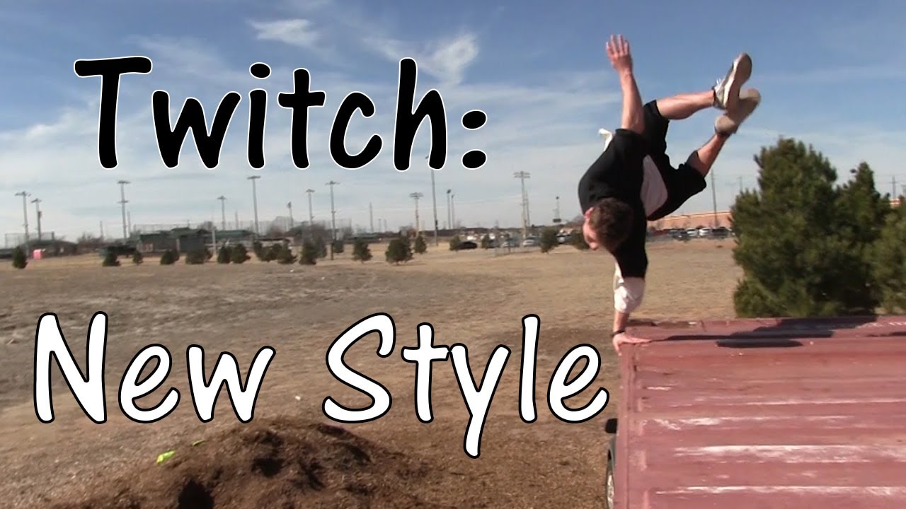 Twitch: New Style - YouTube