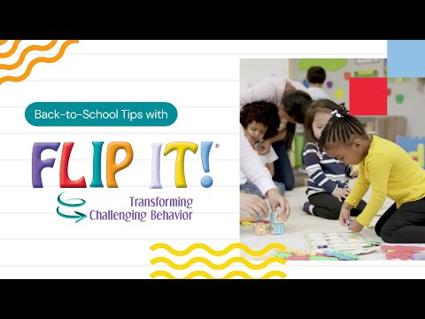 Focus on FEELINGS: Back-to-School/Program Tips with FLIP IT