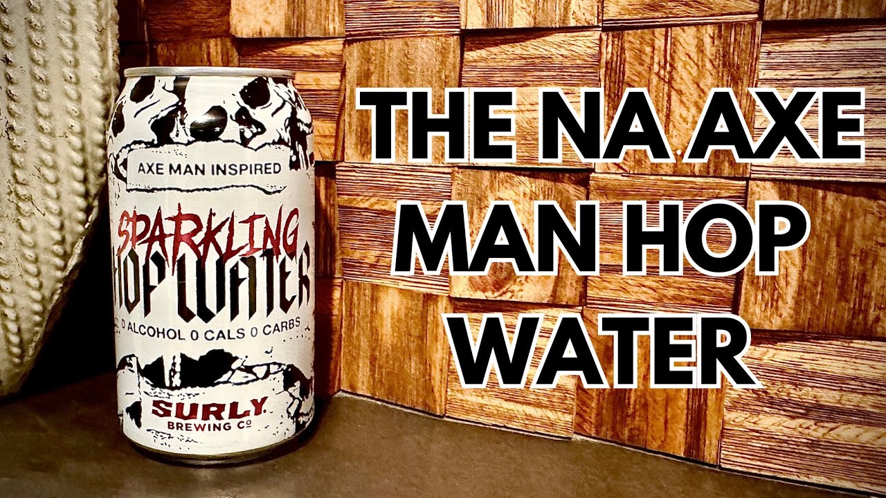 SURLY Hop Water: The ULTIMATE 0.0% NA Hoppy Experience - YouTube