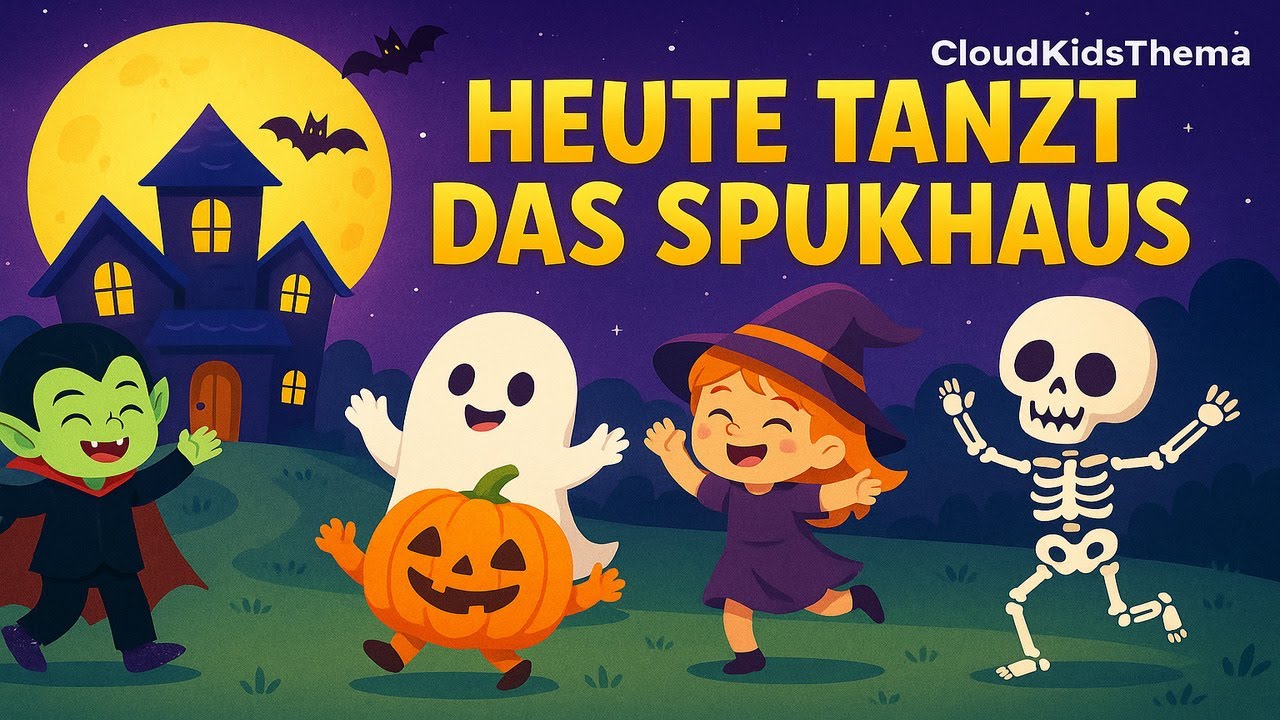 👻 Heute tanzt das Spukhaus | Lustiges Halloween Kinderlied & Monster ...