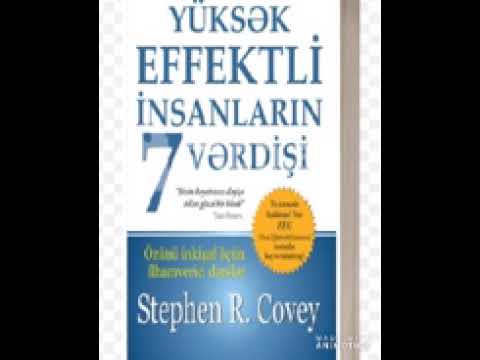 Stiven R. Kovi: Yüksək Effektli İnsanların 7 Vərdişi. İKİNCİ VƏRDİŞ (GOM. Səsli kitab)