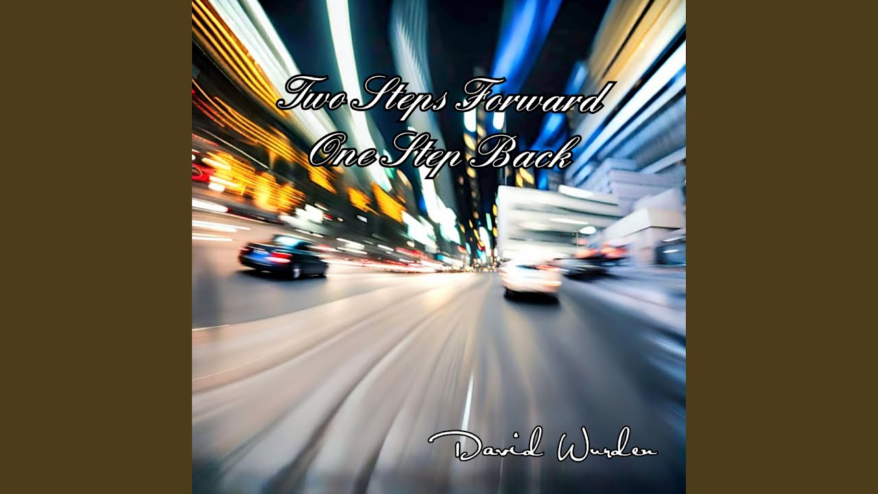 Two steps forward One step back - YouTube