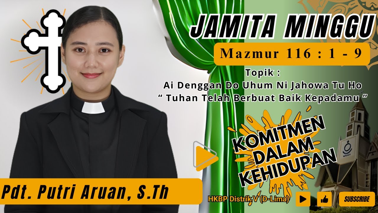 Jamita Minggu | Mazmur 116 : 1 - 9 | Minggu, 15 September 2024 - YouTube