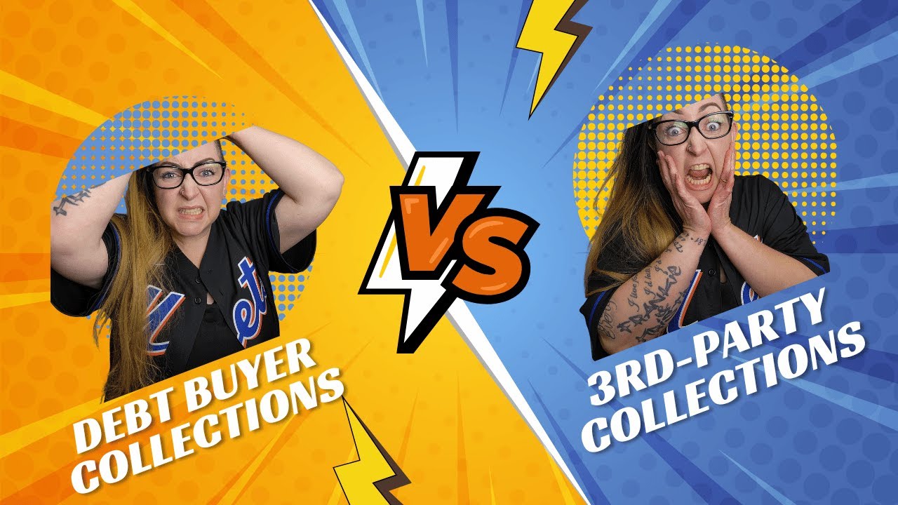 How to Remove Debt Buyer Collections vs. 3rd-Party Collections - YouTube