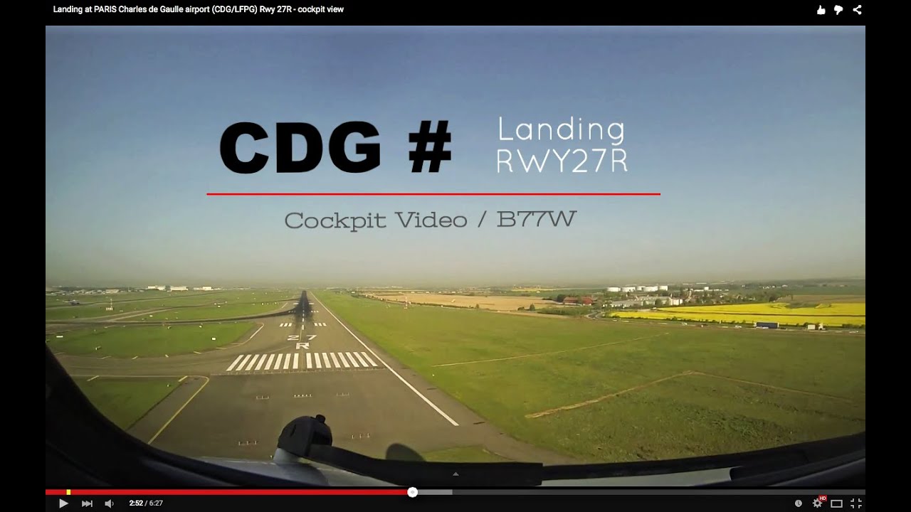Landing at PARIS Charles de Gaulle airport (CDG/LFPG) Rwy 27R - cockpit ...