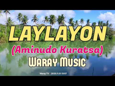 AMINUDO KURATSA ( LAYLAYON ) 2025
