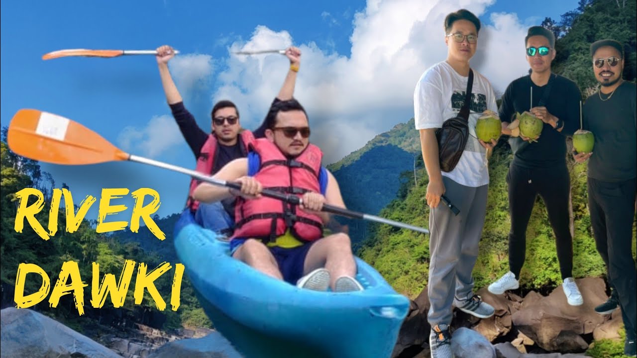 How it's like witnessing a crystal clear river Dawki, Meghalaya # ...
